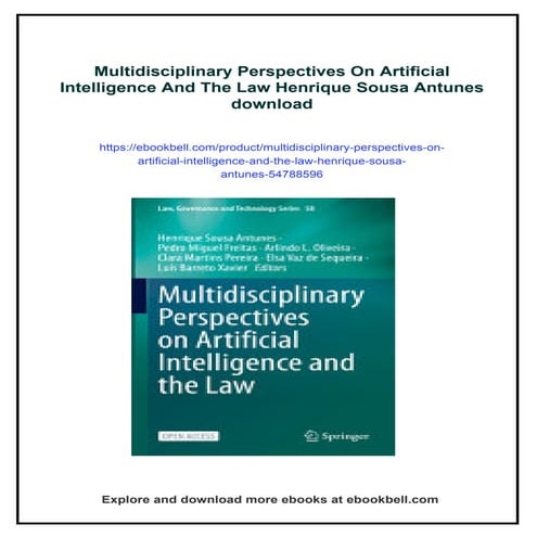 Multidisciplinary Perspectives On Artificial Intelligence And The Law Henrique Sousa Antunes | PDF