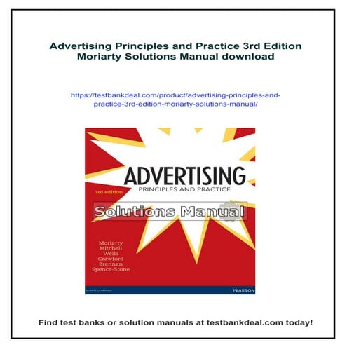 Advertising Principles and Practice 3rd Edition Moriarty Solutions Manual | PDF
