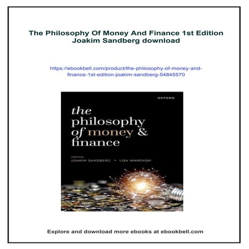 The Philosophy Of Money And Finance 1st Edition Joakim Sandberg | PDF