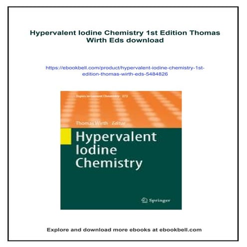 Hypervalent Iodine Chemistry 1st Edition Thomas Wirth Eds | PDF