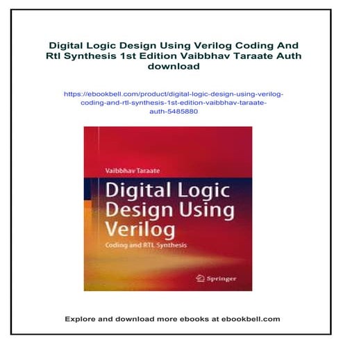 Digital Logic Design Using Verilog Coding And Rtl Synthesis 1st Edition Vaibbhav Taraate Auth | PDF