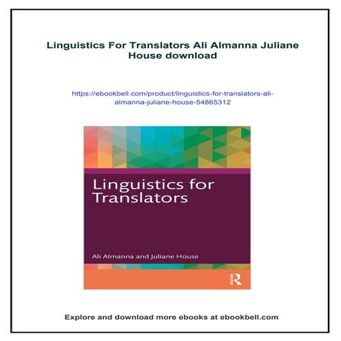 Linguistics For Translators Ali Almanna Juliane House | PDF