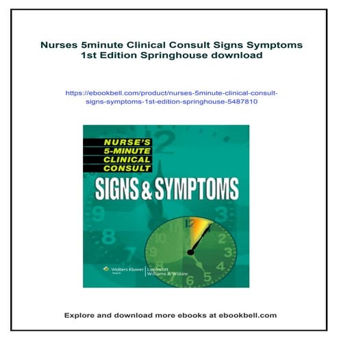 Nurses 5minute Clinical Consult Signs Symptoms 1st Edition Springhouse ...