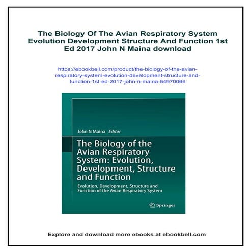 The Biology Of The Avian Respiratory System Evolution Development Structure And Function 1st Ed ...