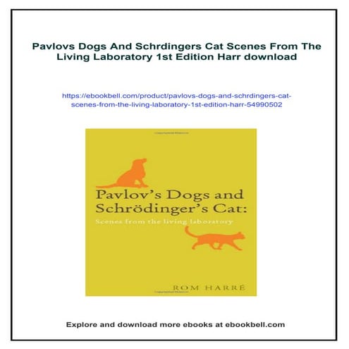 Pavlovs Dogs And Schrdingers Cat Scenes From The Living Laboratory 1st ...