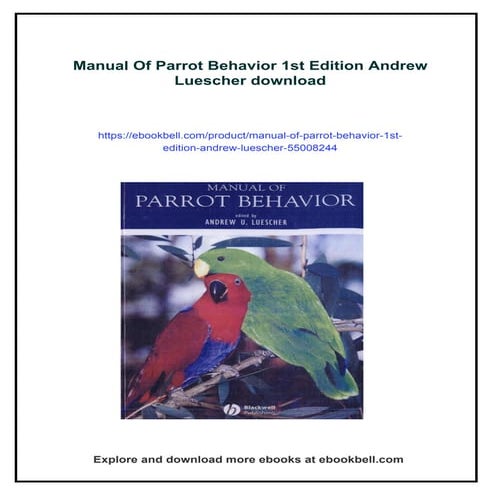 Manual Of Parrot Behavior 1st Edition Andrew Luescher | PDF