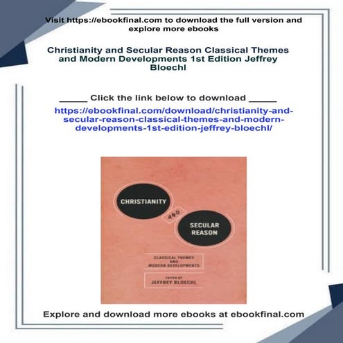 Christianity and Secular Reason Classical Themes and Modern ...