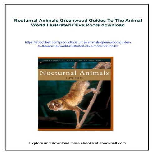 Nocturnal Animals Greenwood Guides To The Animal World Illustrated ...