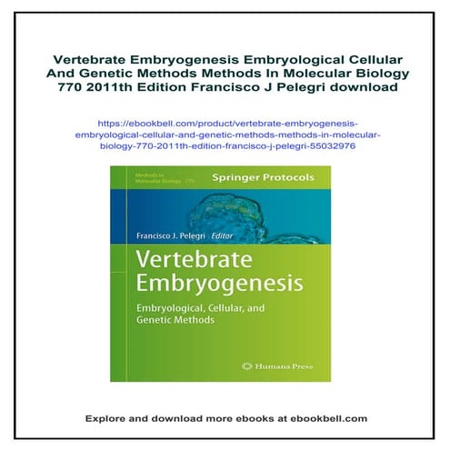 Vertebrate Embryogenesis Embryological Cellular And Genetic Methods ...
