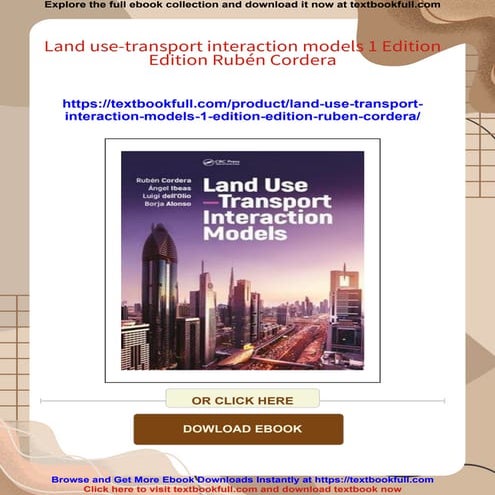Land use-transport interaction models 1 Edition Edition Rubén Cordera | PDF
