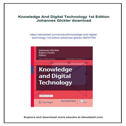 Knowledge And Digital Technology 1st Edition Johannes Glckler | PDF