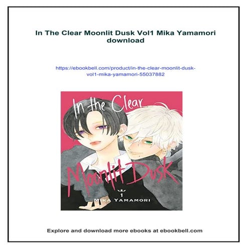 In The Clear Moonlit Dusk Vol1 Mika Yamamori | PDF