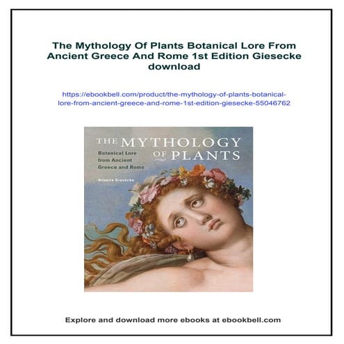 The Mythology Of Plants Botanical Lore From Ancient Greece And Rome 1st ...