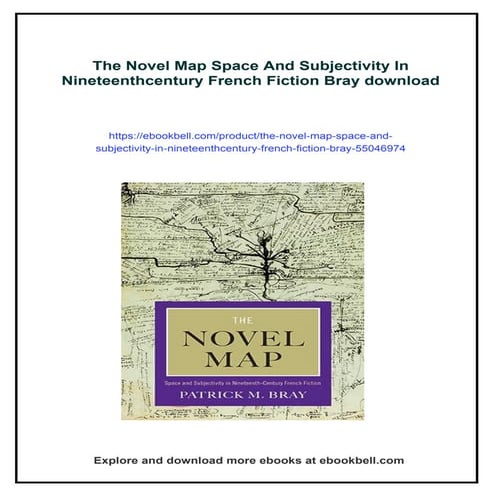 The Novel Map Space And Subjectivity In Nineteenthcentury French ...
