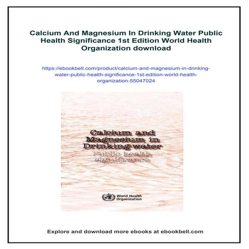 Calcium And Magnesium In Drinking Water Public Health Significance 1st ...