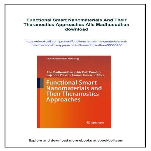 Functional Smart Nanomaterials And Their Theranostics Approaches Alle Madhusudhan | PDF