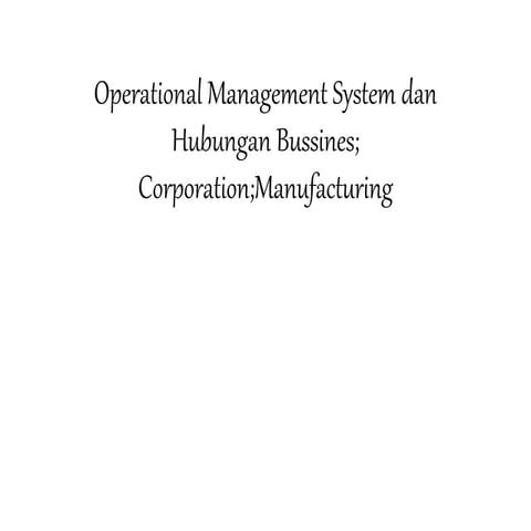 275519_106238_Operational Management System dan Hubungan Bussines.pptx