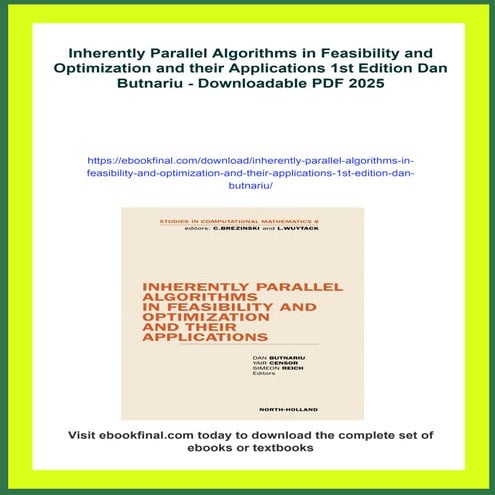 Inherently Parallel Algorithms in Feasibility and Optimization and their Applications 1st ...