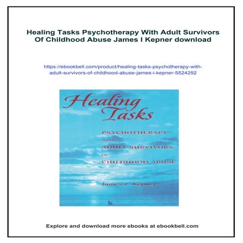 Healing Tasks Psychotherapy With Adult Survivors Of Childhood Abuse ...