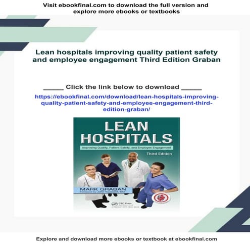 Lean hospitals improving quality patient safety and employee engagement Third Edition Graban | PDF