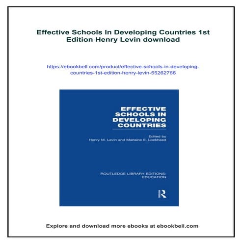 Effective Schools In Developing Countries 1st Edition Henry Levin | PDF
