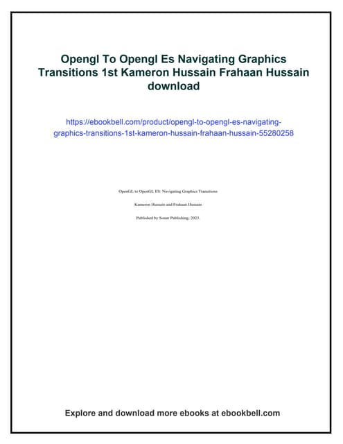 Opengl To Opengl Es Navigating Graphics Transitions 1st Kameron Hussain