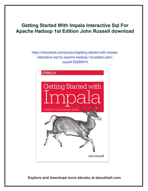 Getting Started With Impala Interactive Sql For Apache Hadoop 1st