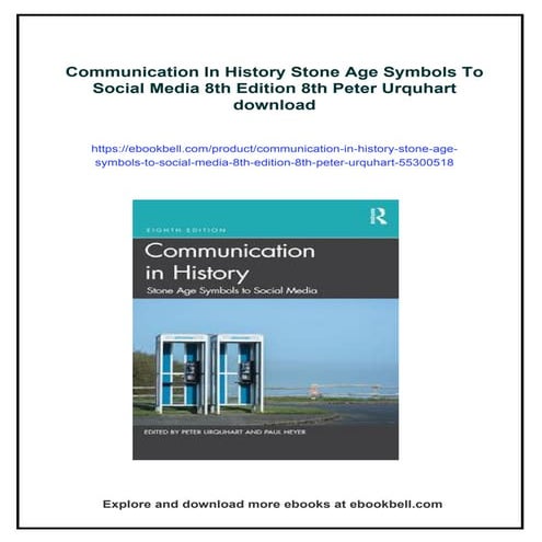 Communication In History Stone Age Symbols To Social Media 8th Edition ...