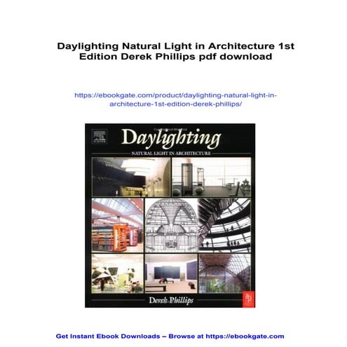 Daylighting Natural Light in Architecture 1st Edition Derek Phillips | PDF
