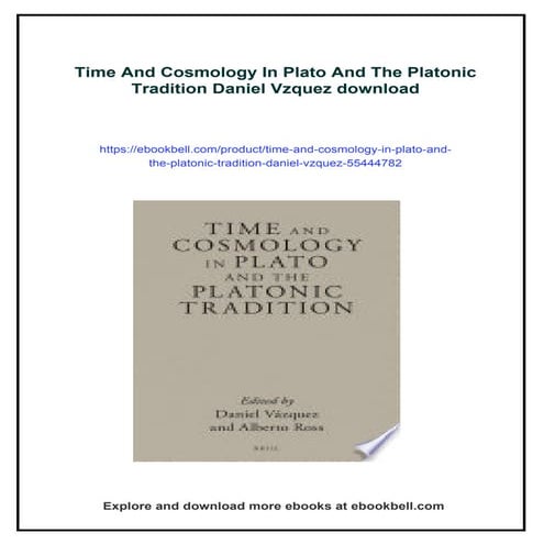 Time And Cosmology In Plato And The Platonic Tradition Daniel Vzquez | PDF