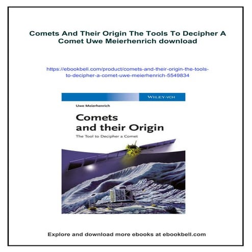 Comets And Their Origin The Tools To Decipher A Comet Uwe Meierhenrich ...