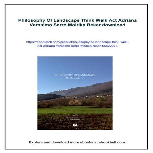 Philosophy Of Landscape Think Walk Act Adriana Verssimo Serro Moirika ...