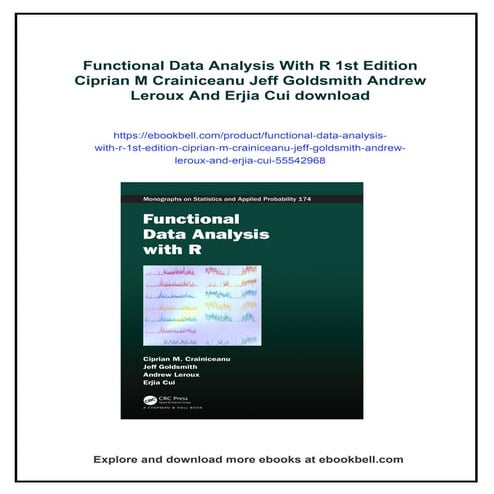 Functional Data Analysis With R 1st Edition Ciprian M Crainiceanu Jeff Goldsmith Andrew Leroux ...