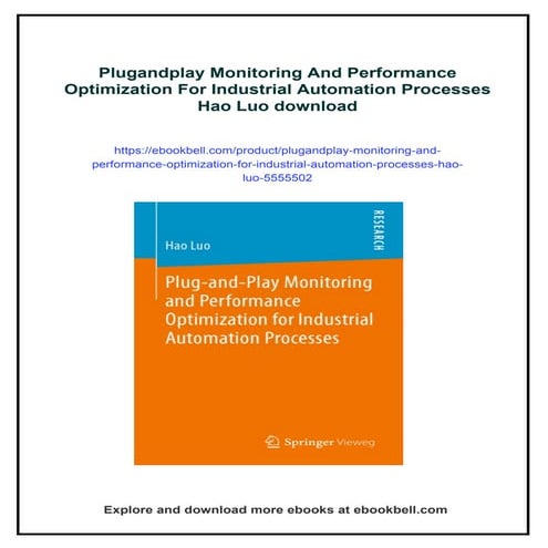 Plugandplay Monitoring And Performance Optimization For Industrial Automation Processes Hao Luo ...