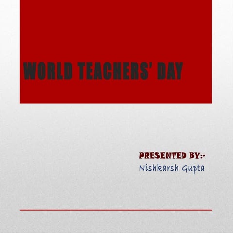 WorldTEACHERS'DAY | PPT