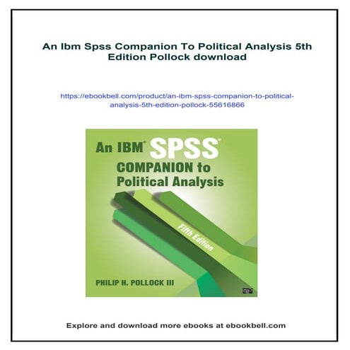 An Ibm Spss Companion To Political Analysis 5th Edition Pollock | PDF