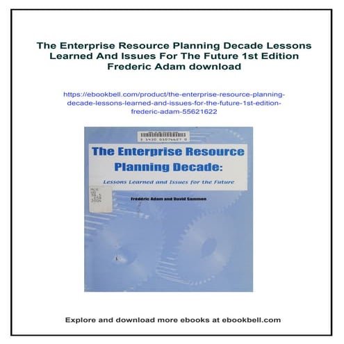 The Enterprise Resource Planning Decade Lessons Learned And Issues For ...