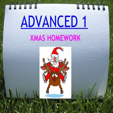 ADVANCED 1 - XMAS HOMEWORK | PPT