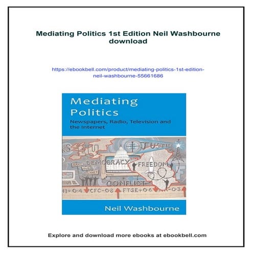 Mediating Politics 1st Edition Neil Washbourne | PDF