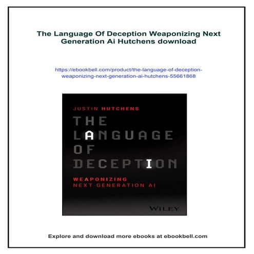 The Language Of Deception Weaponizing Next Generation Ai Hutchens | PDF