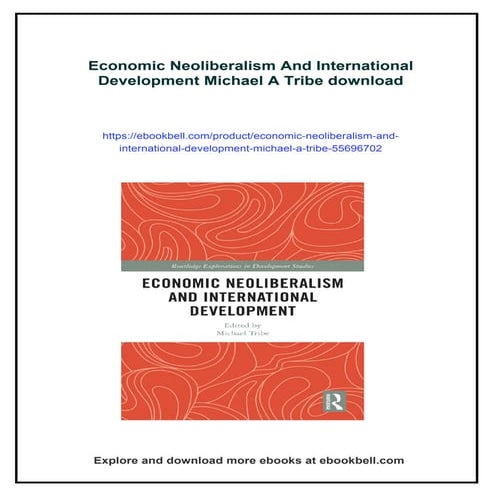 Economic Neoliberalism And International Development Michael A Tribe | PDF