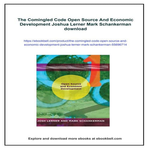 The Comingled Code Open Source And Economic Development Joshua Lerner ...
