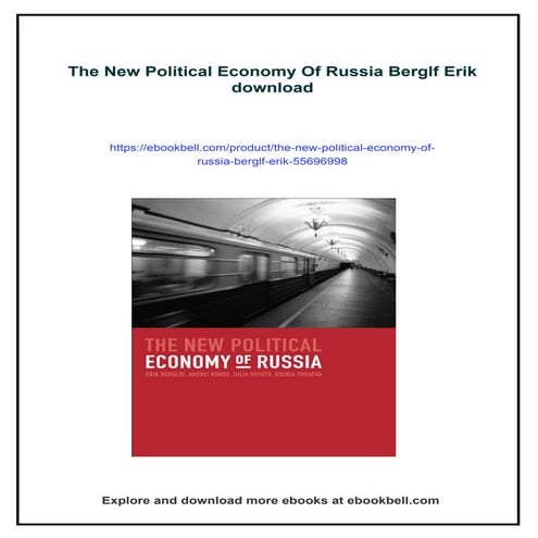 The New Political Economy Of Russia Berglf Erik | PDF