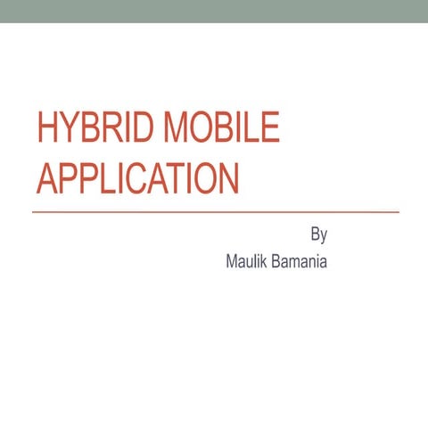 Hybrid Mobile Application With Ionic Ppt 