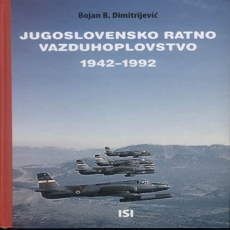 2787777 bojan-b-dimitrijevic-jugoslovensko-ratno-vazduhoplovstvo ...
