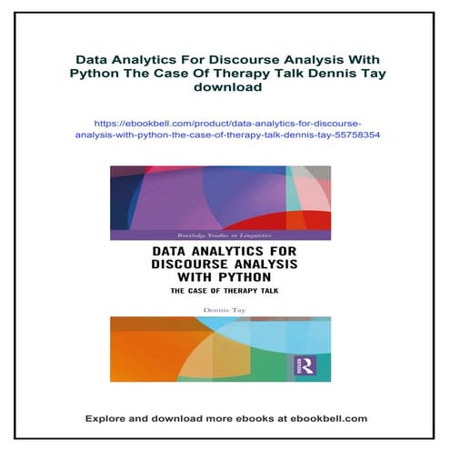 Data Analytics For Discourse Analysis With Python The Case Of Therapy Talk Dennis Tay | PDF