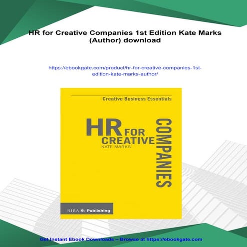 HR for Creative Companies 1st Edition Kate Marks (Author) | PDF