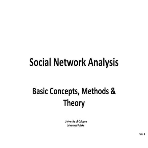 Social Network Analysis BAsic Concepts, Methods and Theory | PPT