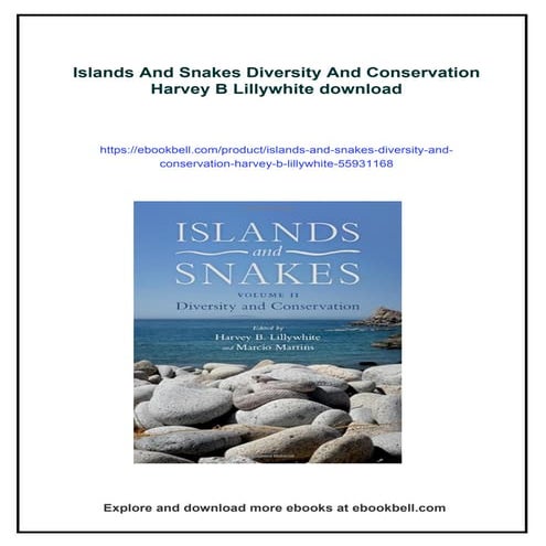 Islands And Snakes Diversity And Conservation Harvey B Lillywhite | PDF