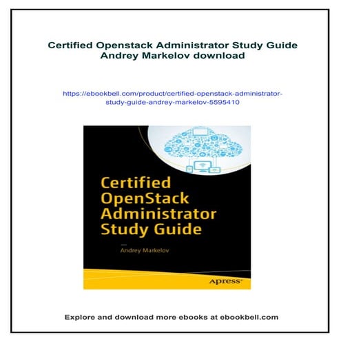 Certified Openstack Administrator Study Guide Andrey Markelov | PDF